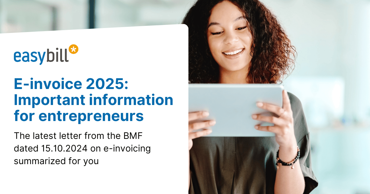 E-invoice 2025: current information for entrepreneurs • easybill